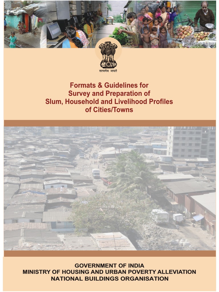 Formats & Guidelines For Survey and Preparation of Slum, Household and ...