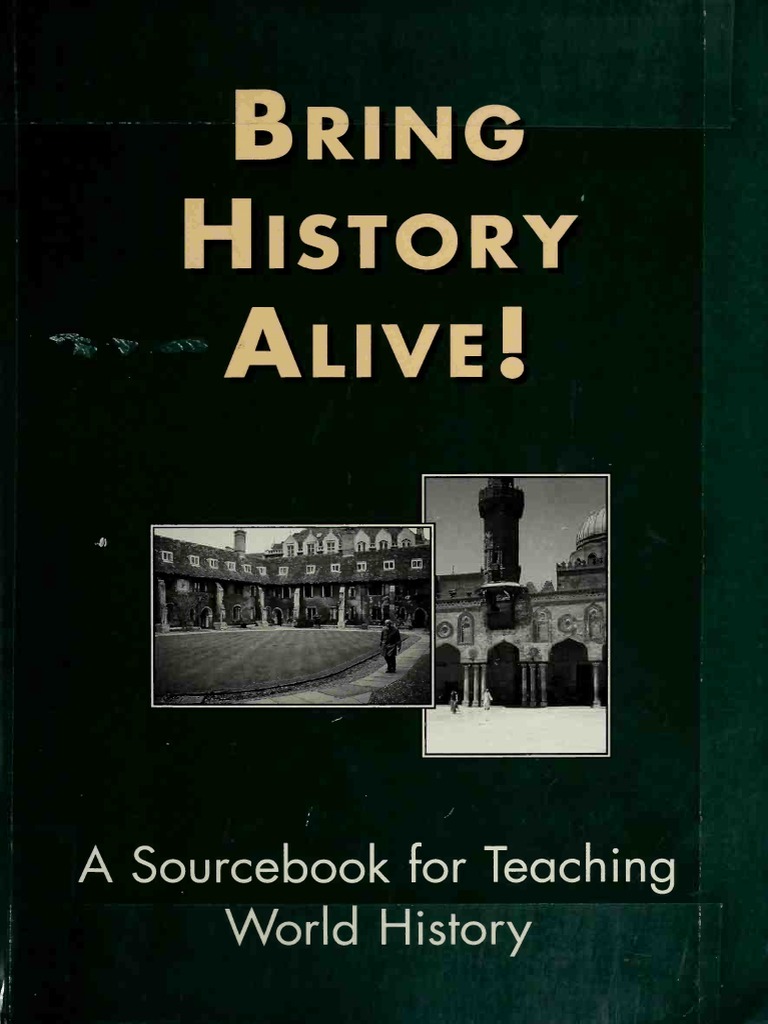 Bring History Alive! A Sourcebook For Teaching World History PDF | PDF ...
