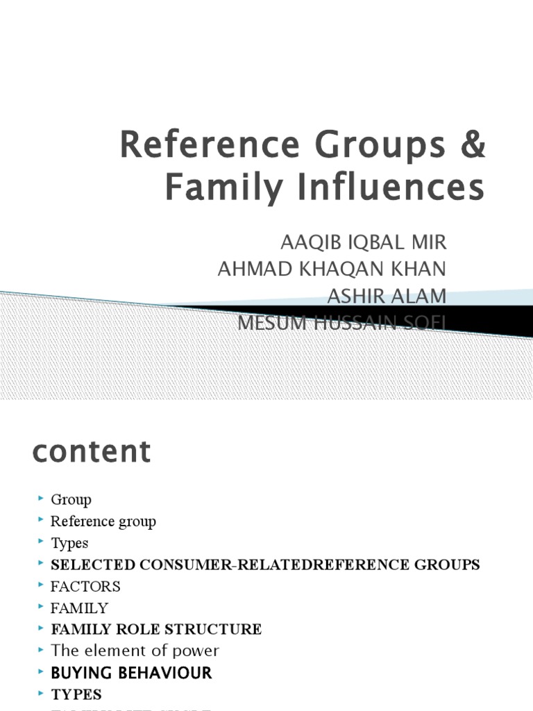 Reference Groups & Family Influences | PDF | Social Group | Behavior