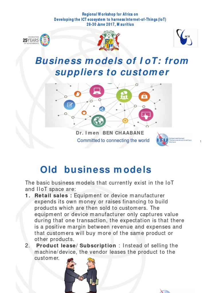 Business Models of Iot: From Suppliers To Customer: Dr. Imen Ben ...