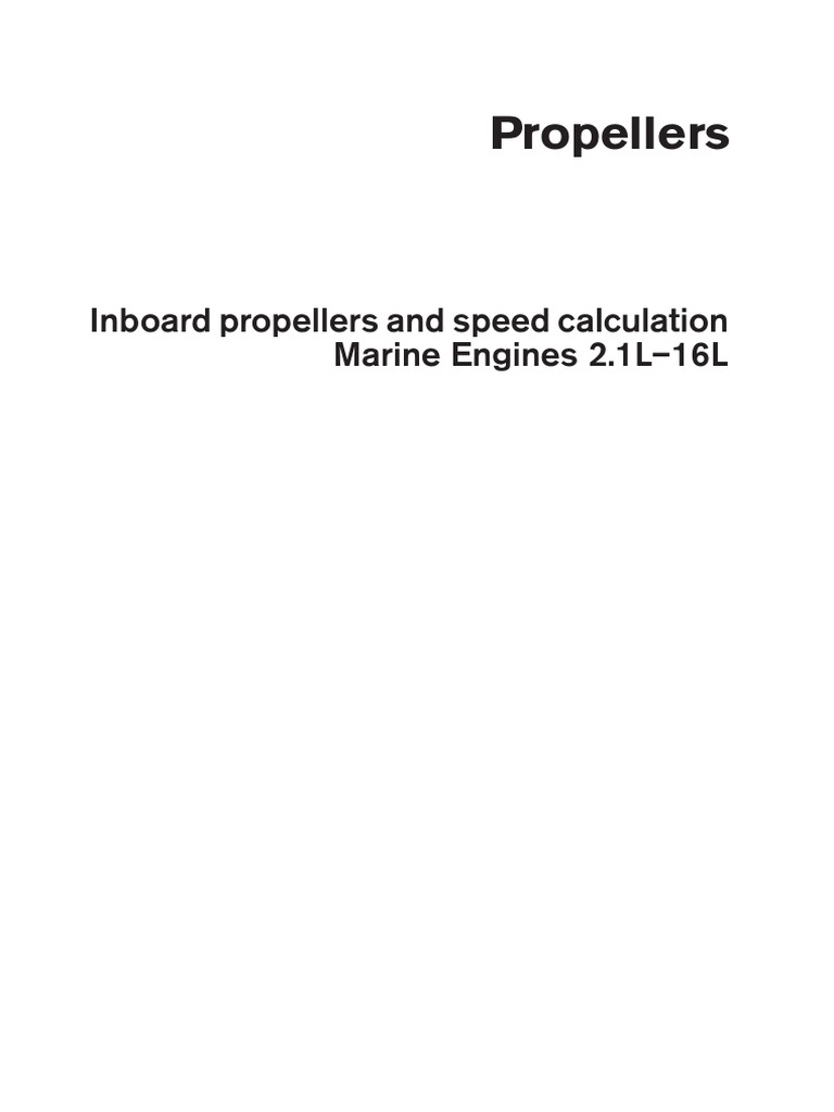 Propellers. Inboard Propellers and Speed Calculation Marine Engines 2 ...