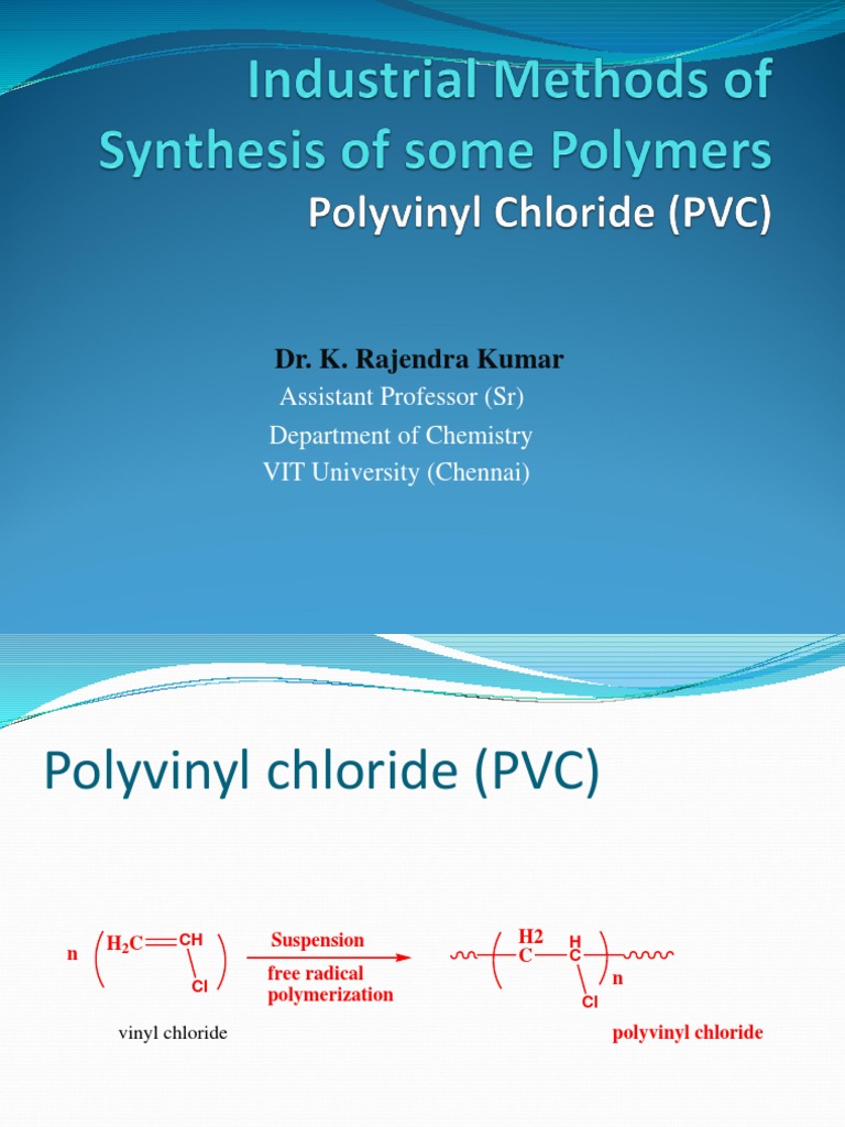 Industrial Methods of Preparation of PVC | PDF