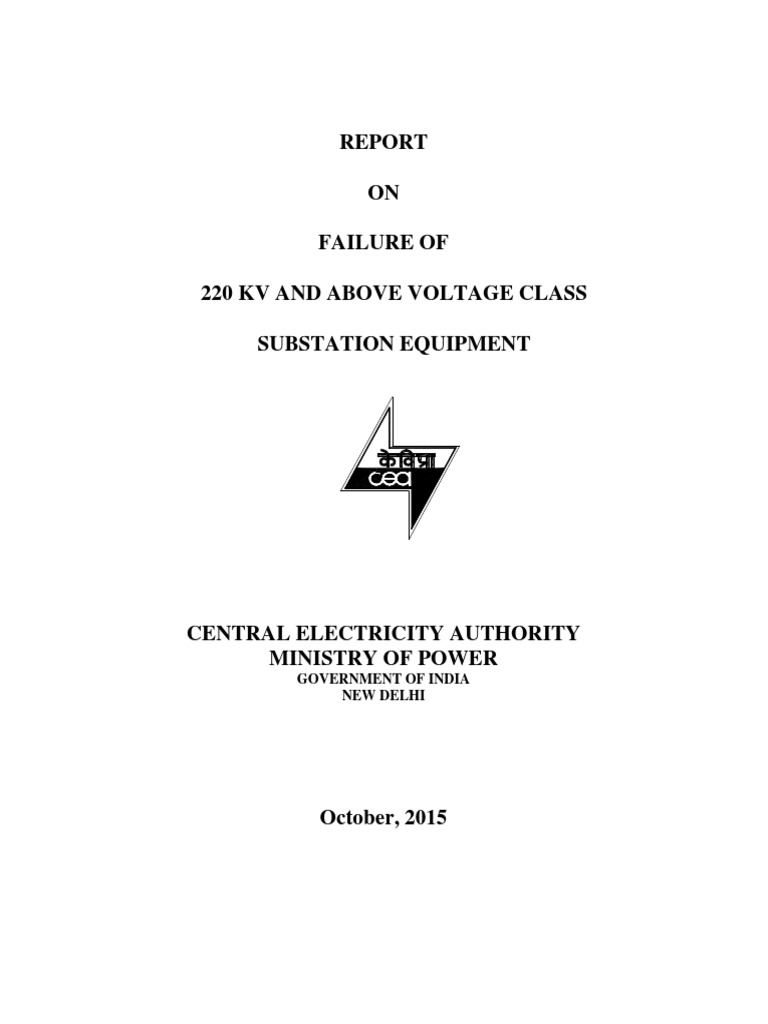 Report on Failure of 220 kV and Above Voltage Class Substation ...