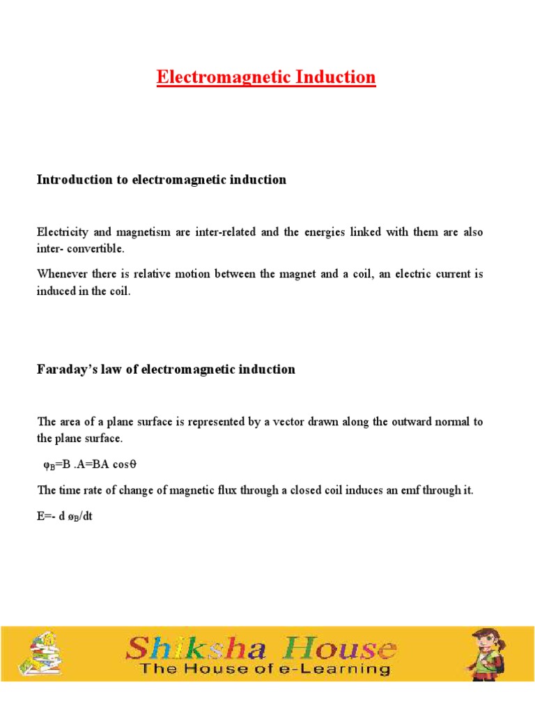 Electromagnetic Induction: An Introduction to Faraday's Law and the ...