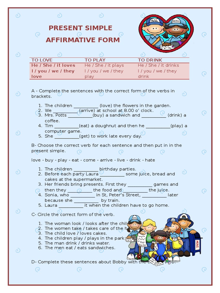 Present Simple Affirmative Form: To Love To Play To Drink He / She / It ...