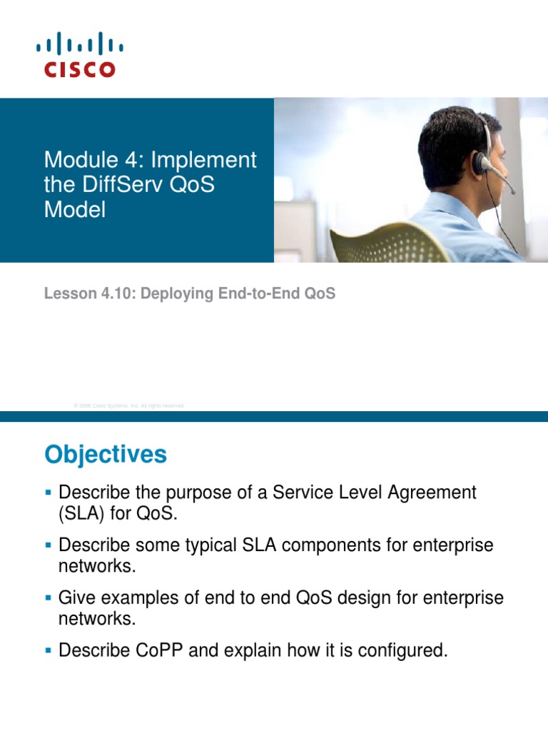 Module 4: Implement The Diffserv Qos Model: Lesson 4.10: Deploying End-To-End Qos | PDF ...