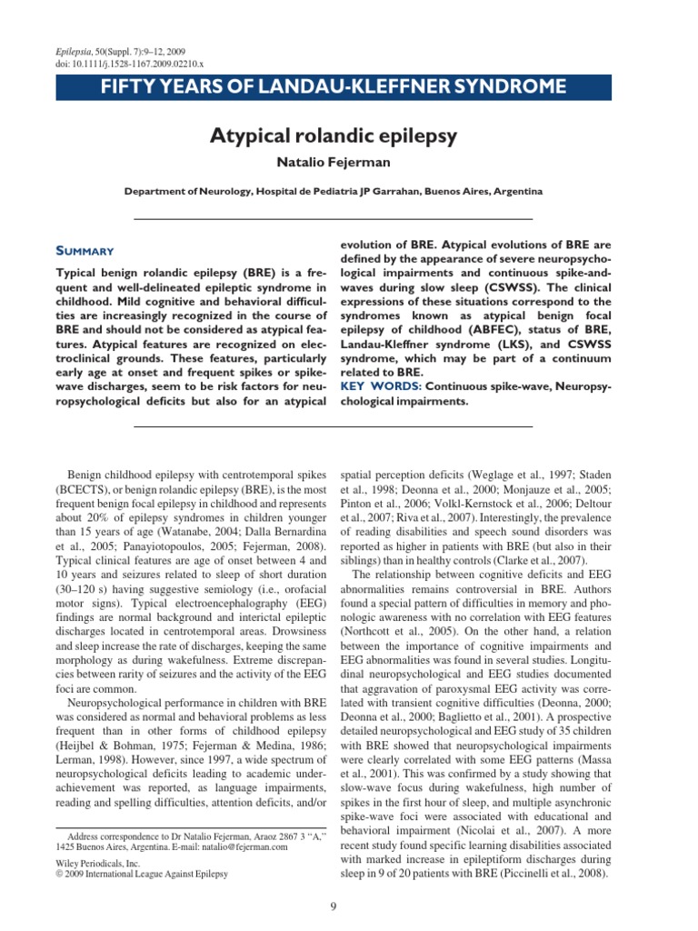 Atypical Rolandic Epilepsy: Fifty Years of Landau-Kleffner Syndrome ...
