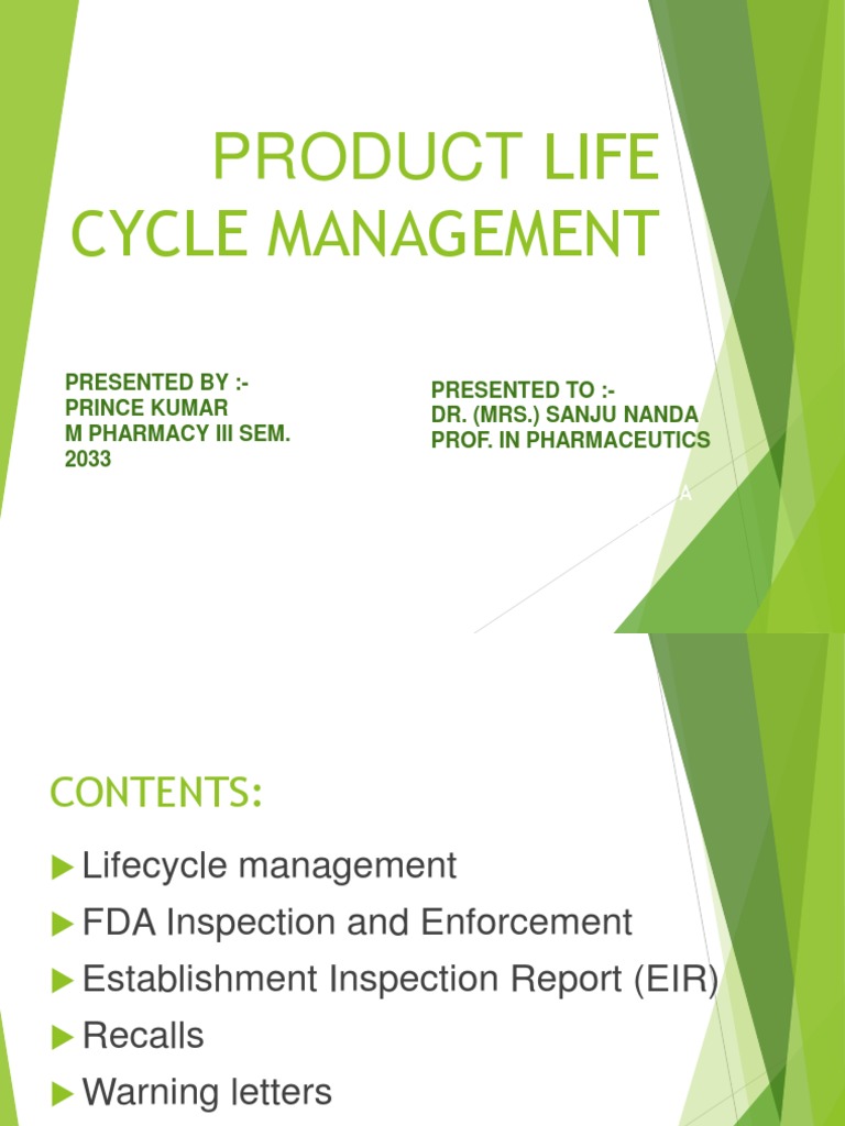 Product Life Cycle Management: An Overview of FDA Inspections ...