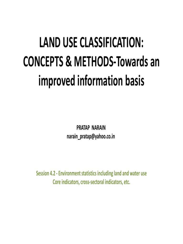 Land Use Classification: CONCEPTS & METHODS-Towards An Improved ...