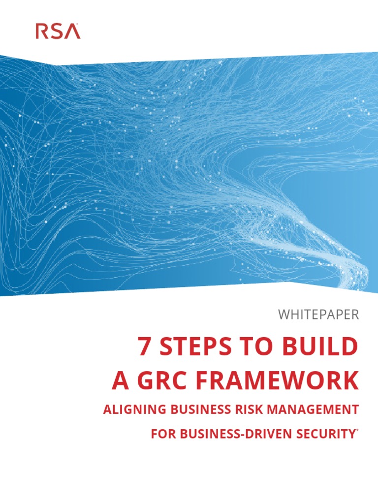 7 Steps To Build A GRC Framework | PDF | Risk Management | Information ...