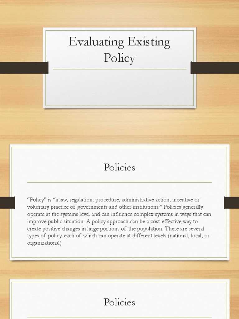 Evaluating Existing Policies (edited).ppt | Policy | Evaluation