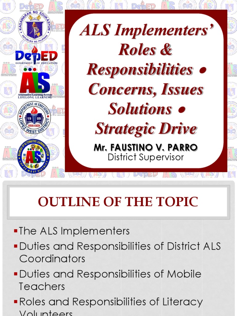 ALS Implementers' Roles & Responsibilities Concerns, Issues Solutions ...