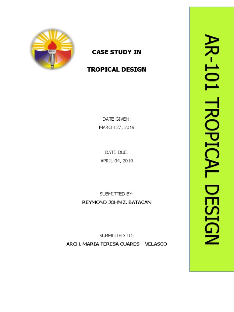 Tropical Design Case Study | PDF | Green Building | Leadership In ...