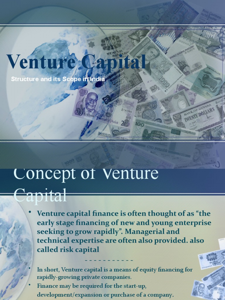 Venture Capital: Structure and Its Scope in India | PDF | Corporate ...