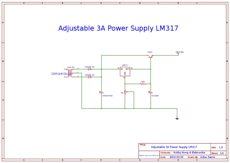 Schematic Ajdustable 3A Power Supply LM317 Sheet 1 20190222095217 | PDF