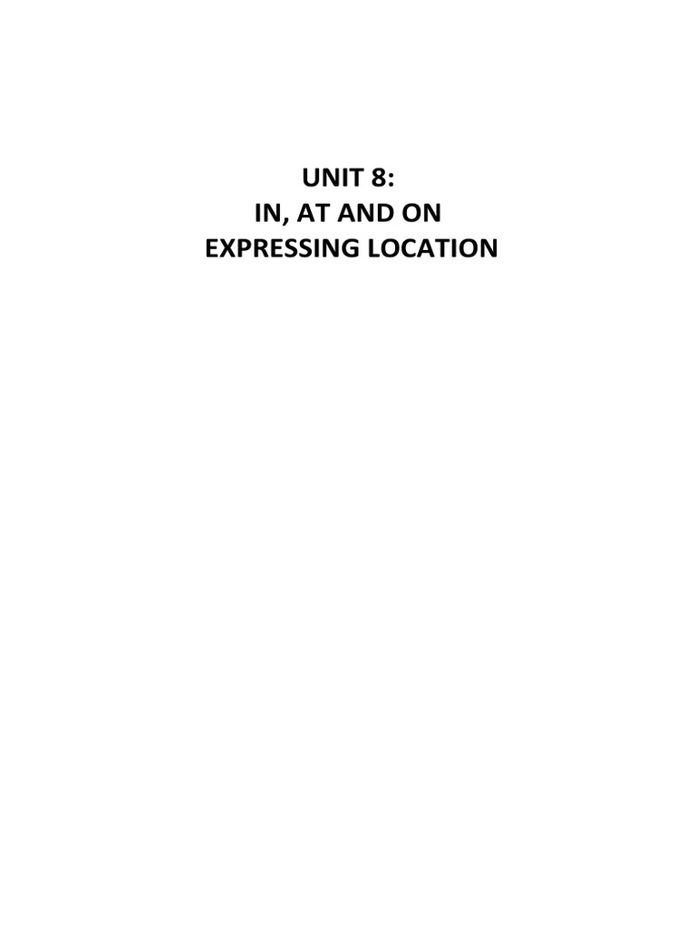 Unit 8: In, at and On Expressing Location | PDF