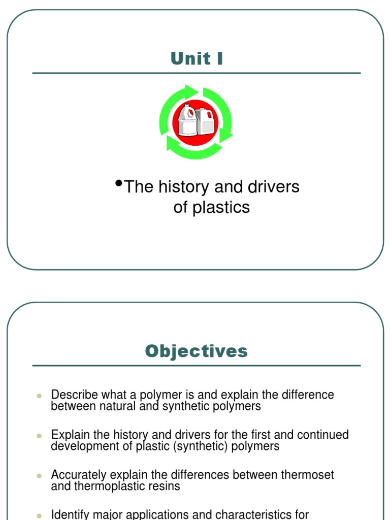 Unit I: The History and Drivers of Plastics | PDF | Plastic | Polyethylene