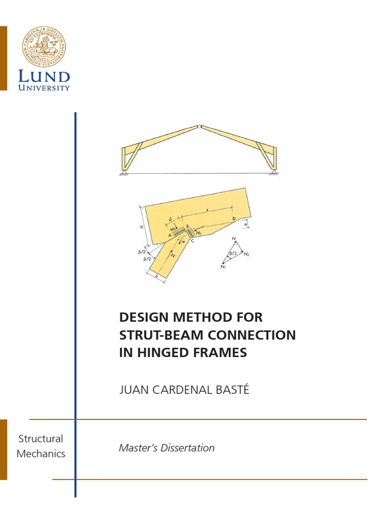 Design Method For Strut-Beam Connection in Hinged Frames: Juan Cardenal ...