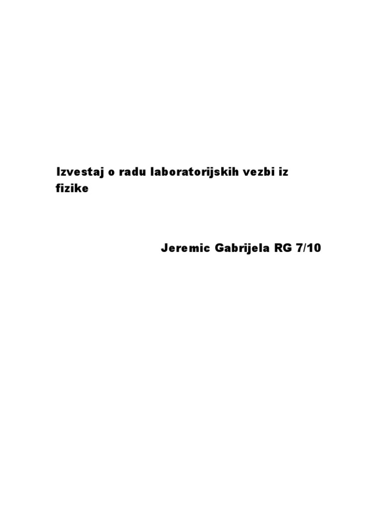 Izvestaj o Radu Laboratorijskih Vezbi Iz Fizike | PDF
