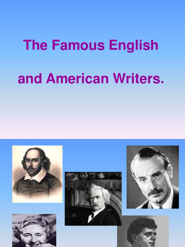 The Famous English and American Writers | PDF | Mark Twain | William ...