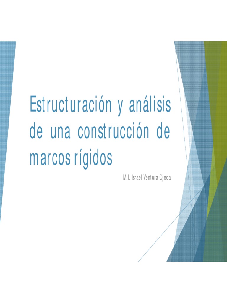 Estructuración y Análisis de Una Construcción de Marcos | PDF | Rigidez ...