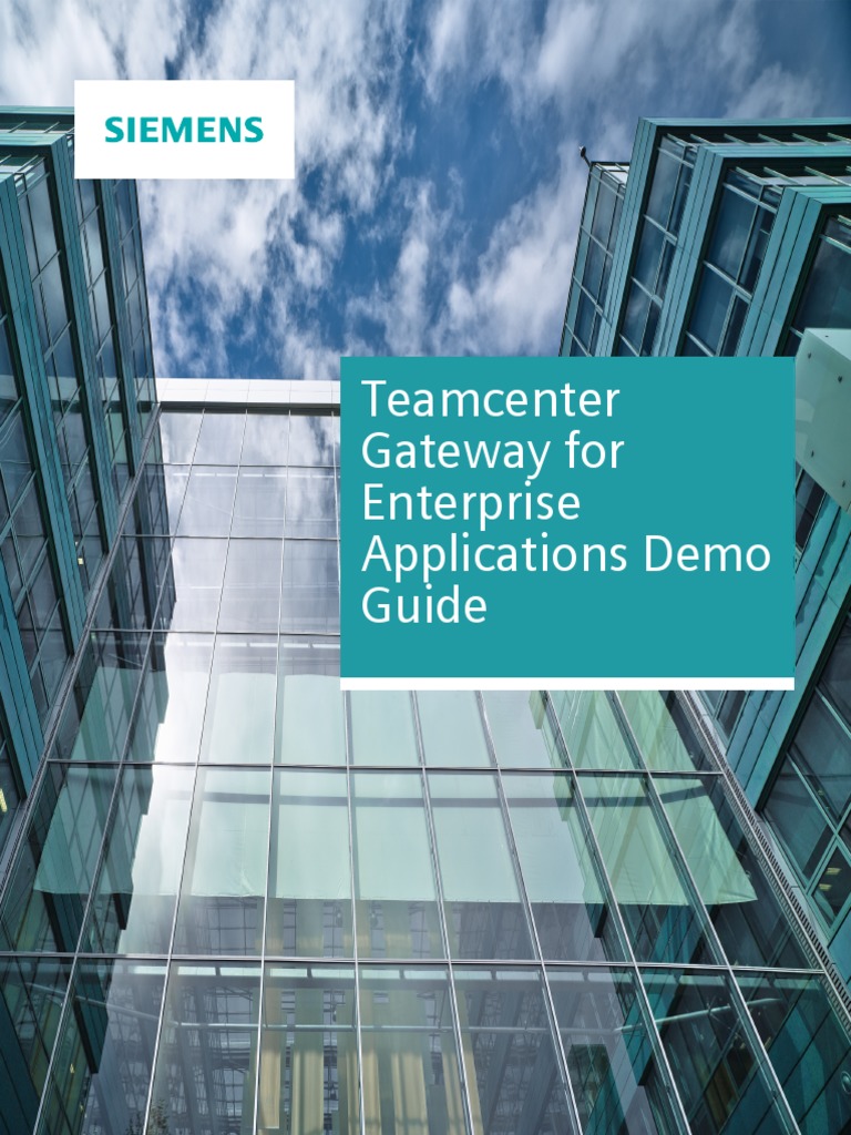 Teamcenter Gateway For Enterprise Applications-Demo Guide PDF | PDF ...