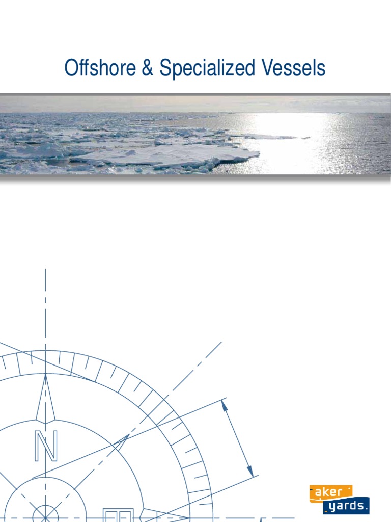 Aker Yards Offshore and Specialized Vessels | PDF | Subsea (Technology ...