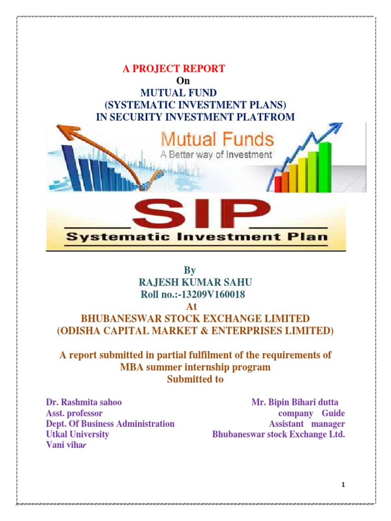A Project Report: Mutual Fund (Systematic Investment Plans) in Security ...