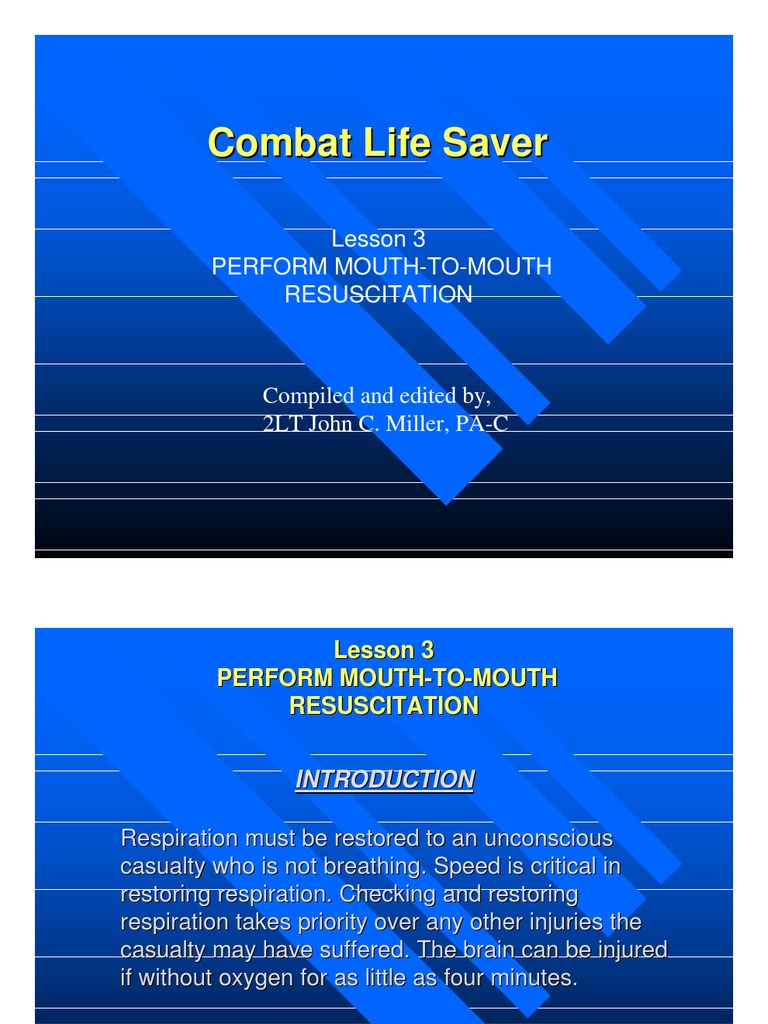 Medical Combat Lifesaver L03 Mouth To Mouth Resuscitation | PDF