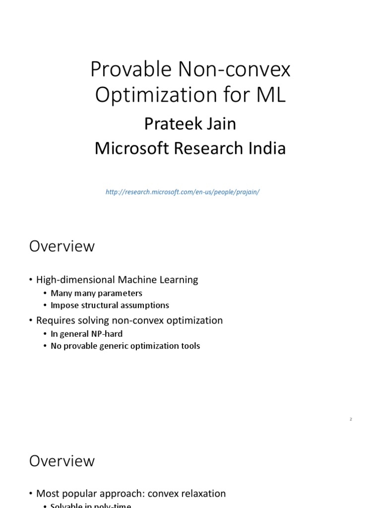 Provable Non-Convex Optimization For ML: Prateek Jain Microsoft ...