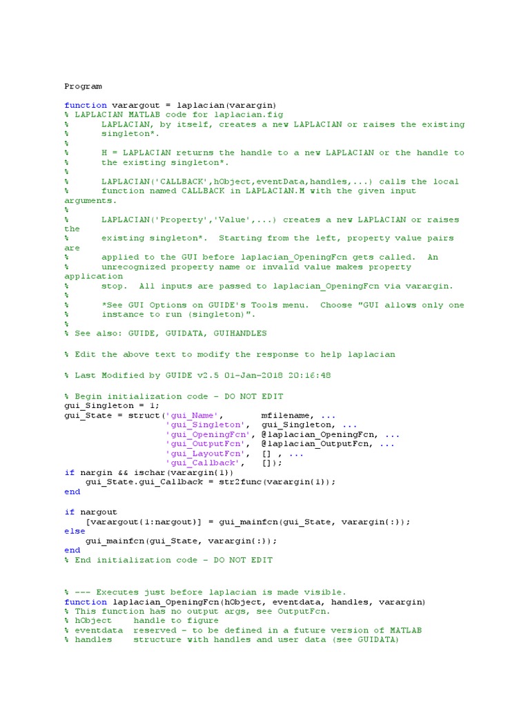 Function Gui Name Gui Singleton Gui Openingfcn Gui Outputfcn Gui Layoutfcn