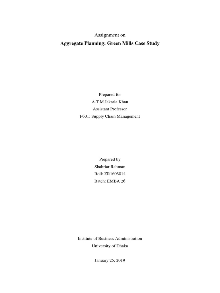Aggregate Planning: Green Mills Case Study: Assignment On | PDF