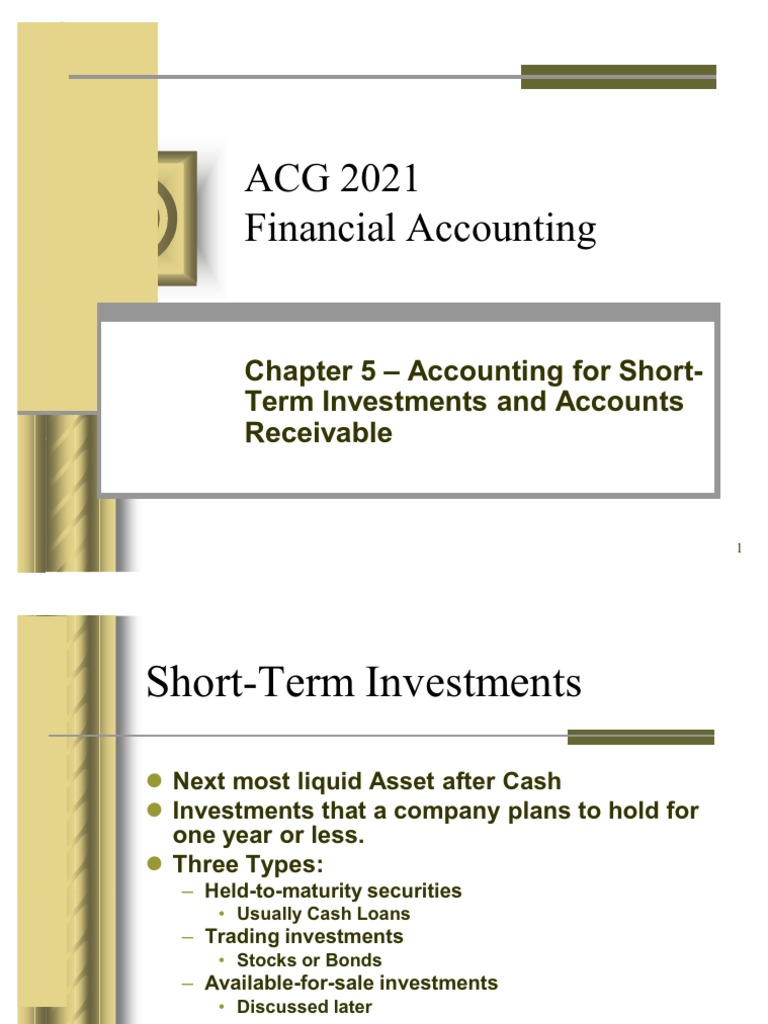 Chapter 5 Accounting For Short-Term Investments and Accounts Receivable ...