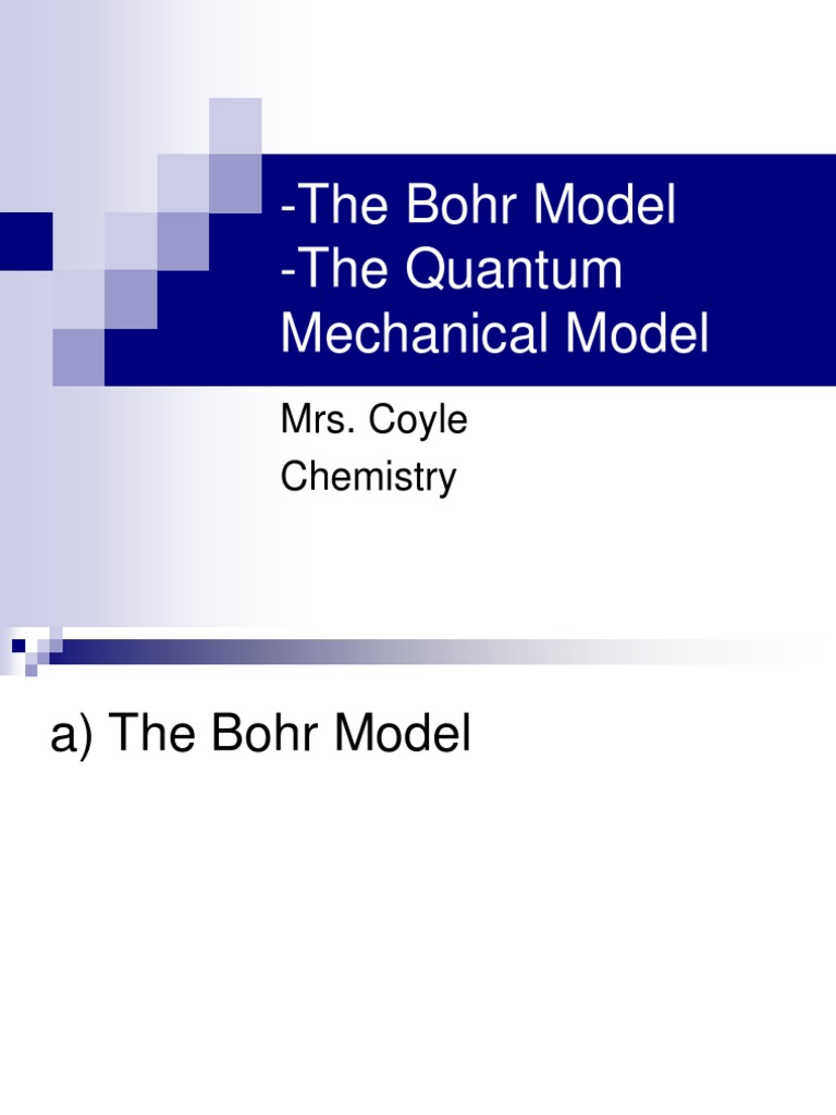 Bohr vs Quantum Mechanical Models | PDF | Atomic Orbital | Energy Level