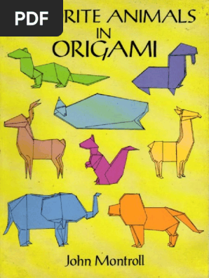 John Montroll Origami Pdf Instant Download Origami Polyhedra Design