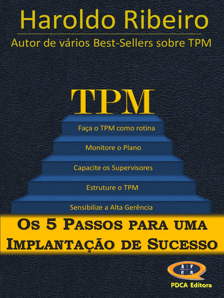 TPM - Os 5 Passos para Uma Implantação de Sucesso PDF | PDF | Consultor ...