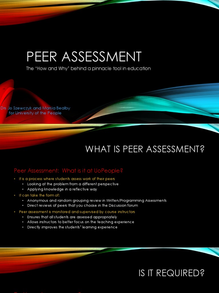 Peer Assessment: The How and Why' Behind A Pinnacle Tool in Education ...