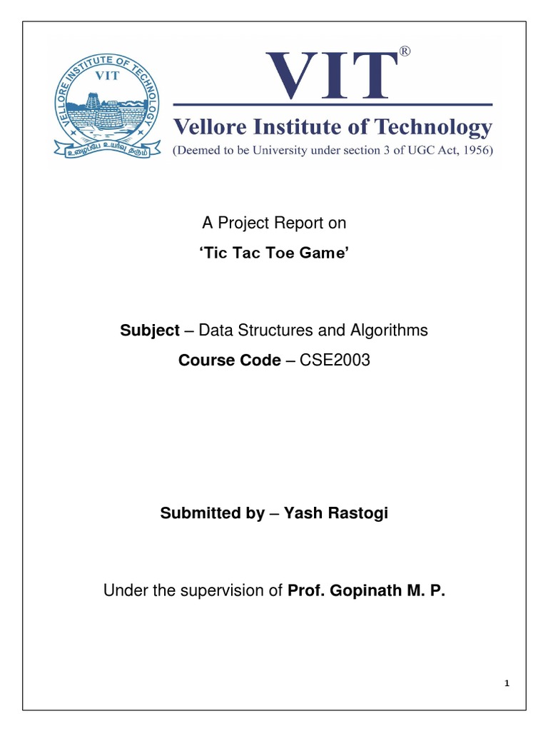 A Project Report On: Tic Tac Toe Game' | PDF | Algorithms And Data Structures | Areas Of ...