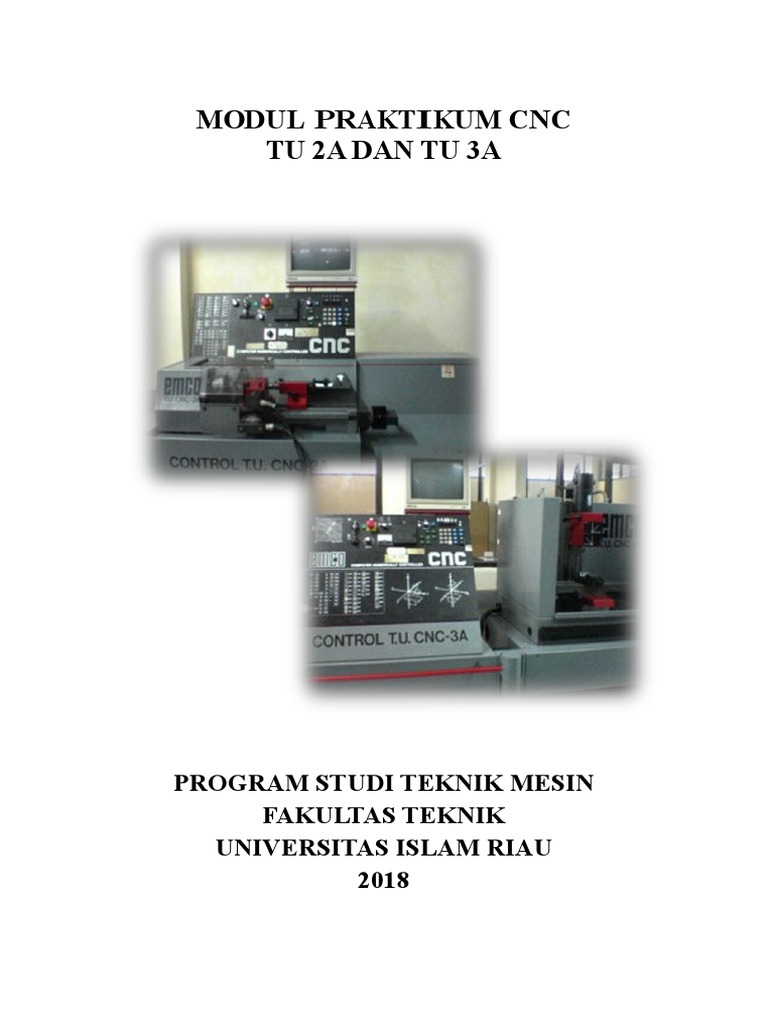 Modul-CNC-TU 2A-3A-2019 - Doc. - REVISI-2 | PDF | Komputer | Teknologi ...