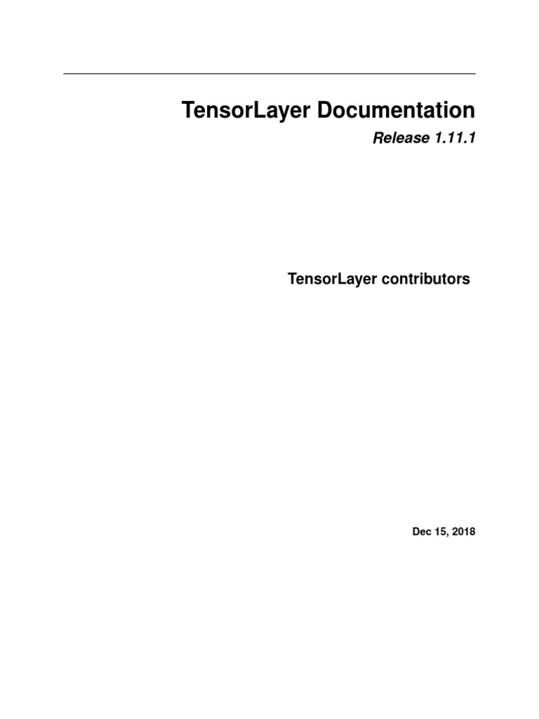 Tensorlayer Documentation: Release 1.11.1 | Download Free PDF | Deep Learning | Artificial ...