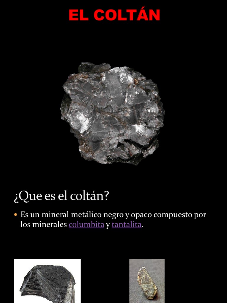 Trabajo Del Coltan | PDF | Materiales | Naturaleza