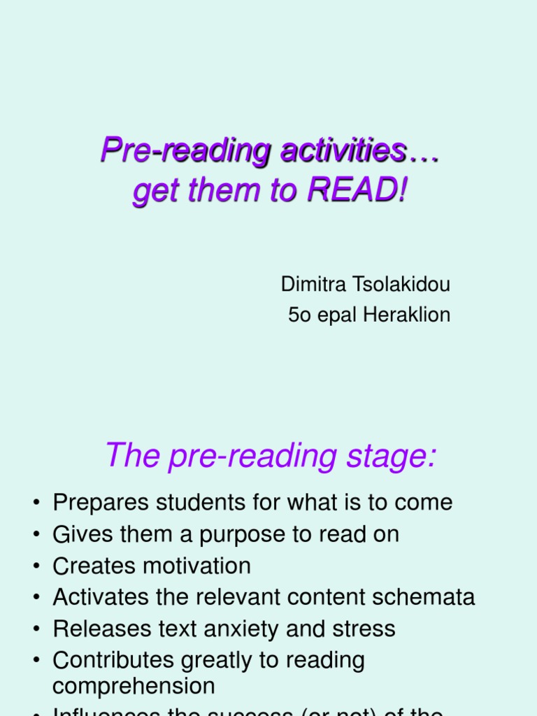 Pre-Reading Activities Get Them To READ!: Dimitra Tsolakidou 5o Epal ...