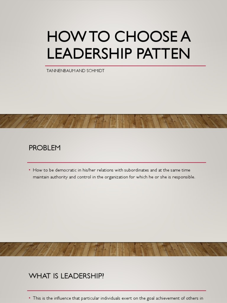 How To Choose A Leadership Patten | PDF | Leadership | Decision Making