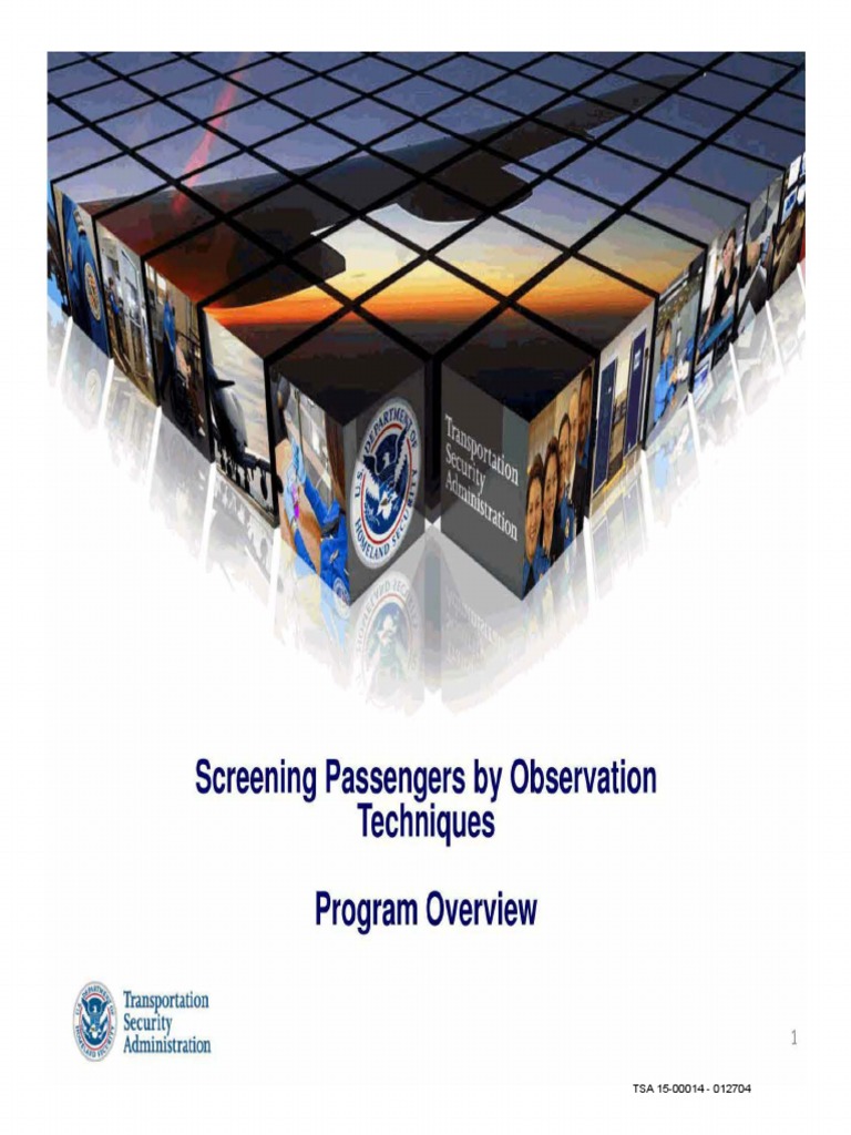 TSA Screening Passengers by Observation Techniques Program Overview 704 ...