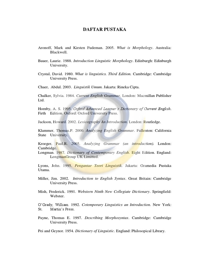 Bibliography of Sources on Linguistics Topics Including Morphology, Syntax, Semantics, and ...