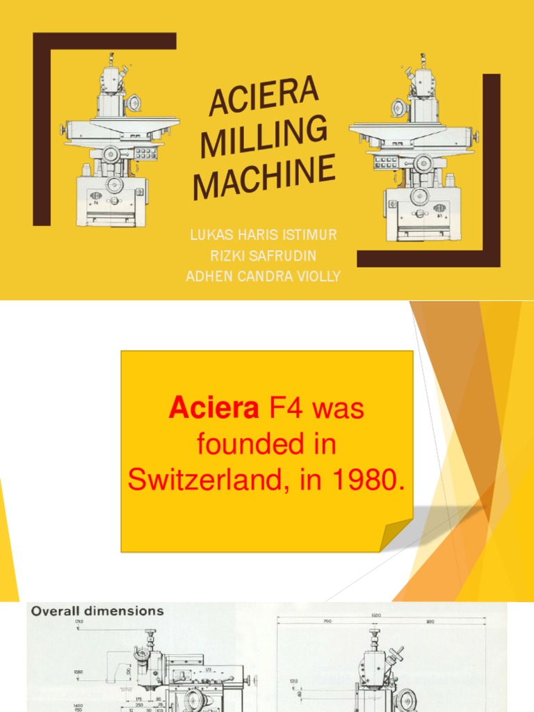 Aciera F4 Milling Machine Overview | PDF | Metalworking | Manufactured ...