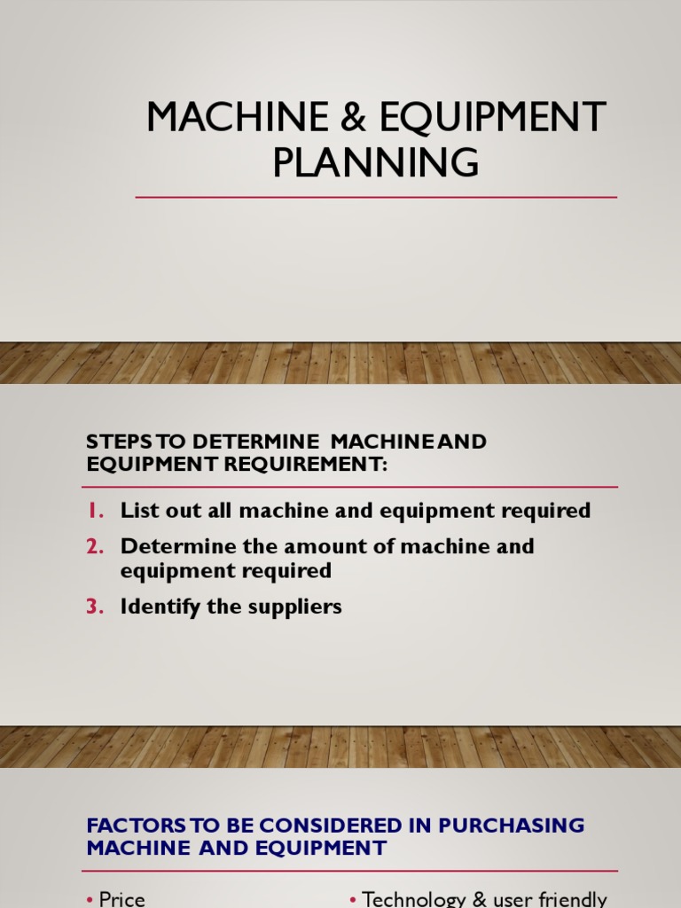 Machinery and Equipment Planning Steps | PDF