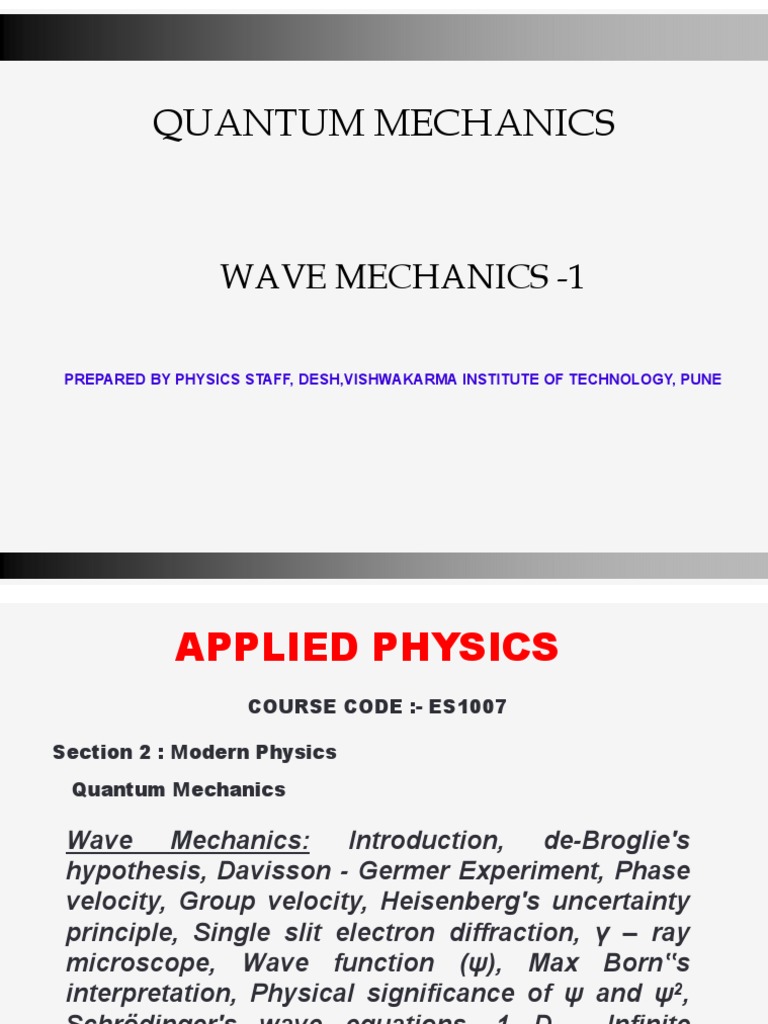 Quantum Mechanics: Wave Mechanics - 1 Wave Mechanics - 1 | PDF | Waves ...