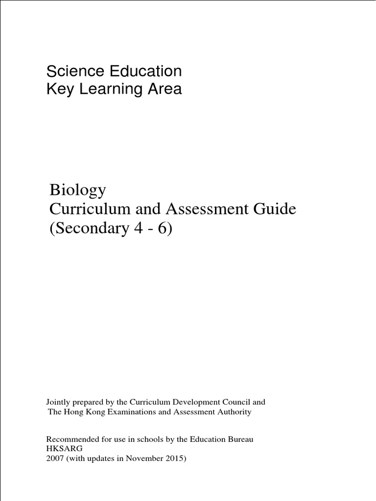 Biology Curriculum and Assessment Guide (Secondary 4 - 6) : Science ...