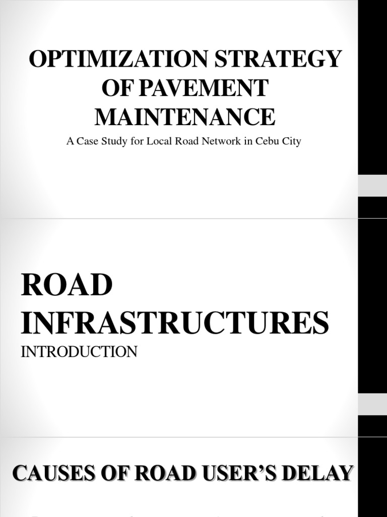Optimization Strategy of Pavement Maintenance: A Case Study For Local ...